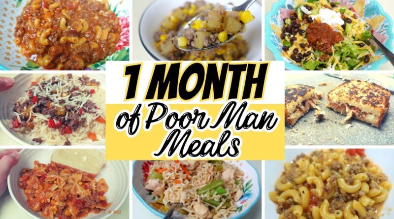 20 Amazingly Simple Poor Man Meals | A whole month of Poor man Meals ...