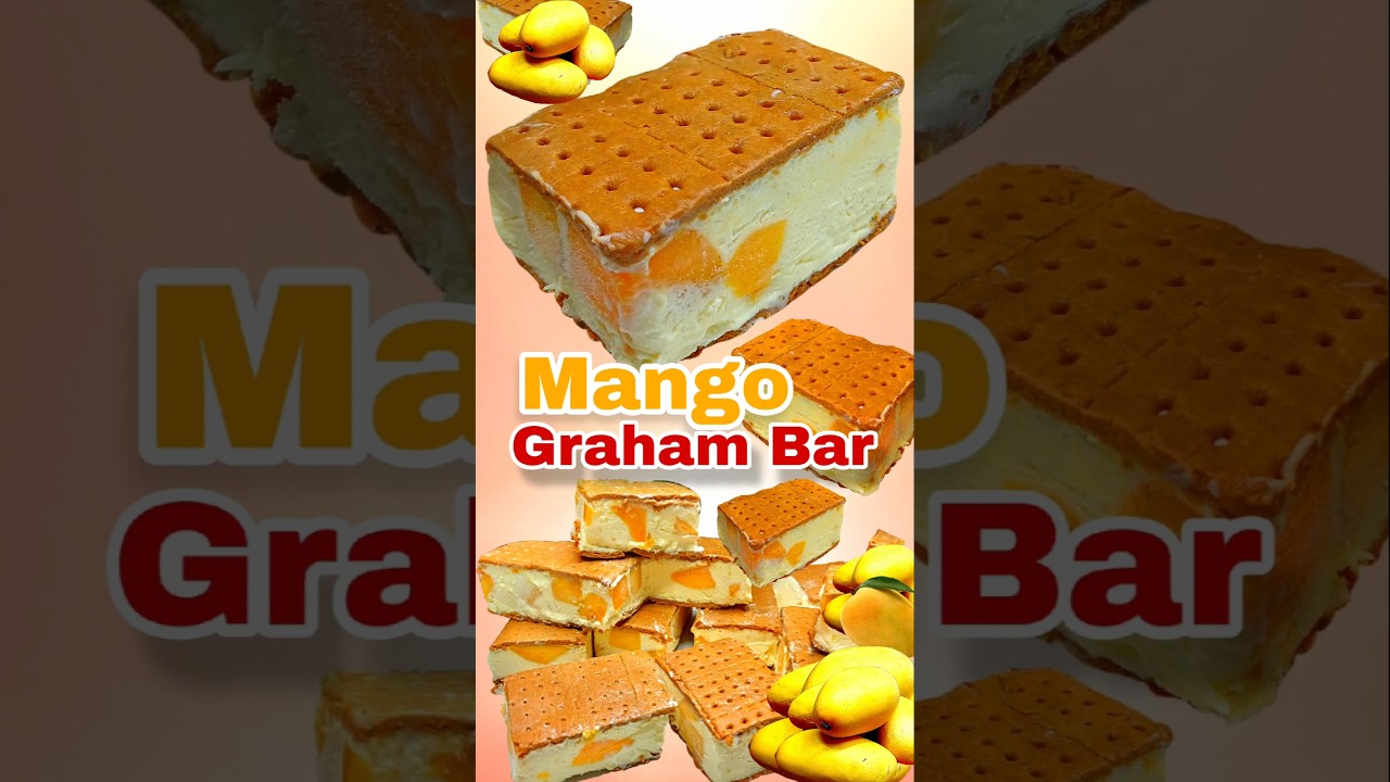 Trending Graham Bar Recipe Pang Negosyo | Mango float - Foody Cooking